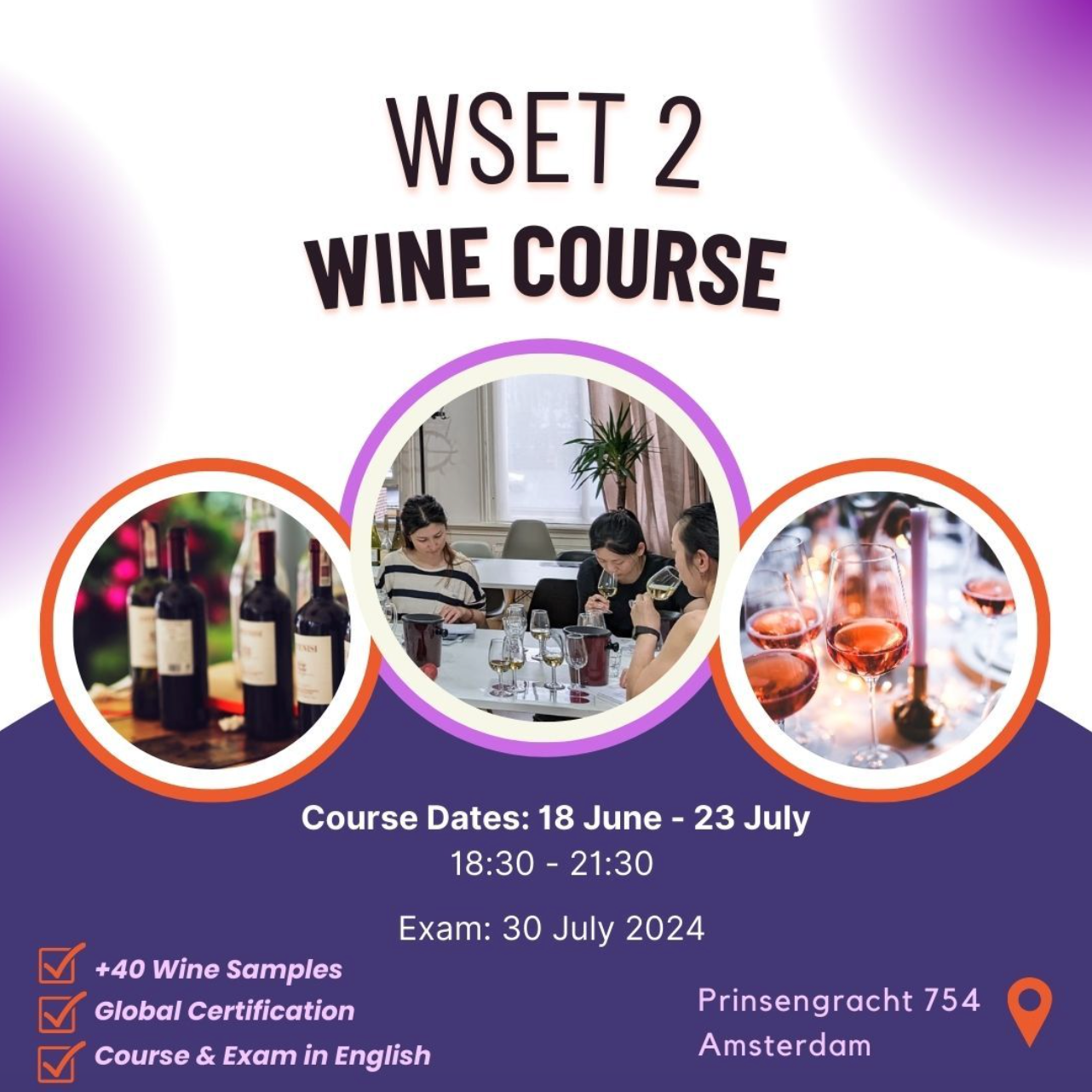 Embark on a June Wine Adventure with WSET Level 2 Course in Amsterdam – Eleanor Wine Academy