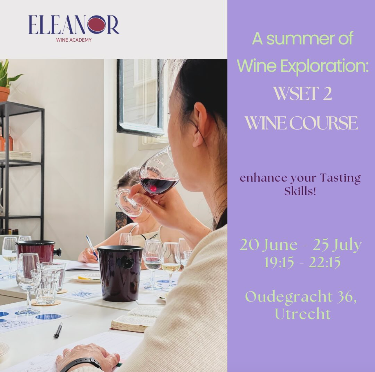 Unlock Wine Expertise with WSET 2 at Eleanor Wine Academy in Utrecht | June 20 - July 25