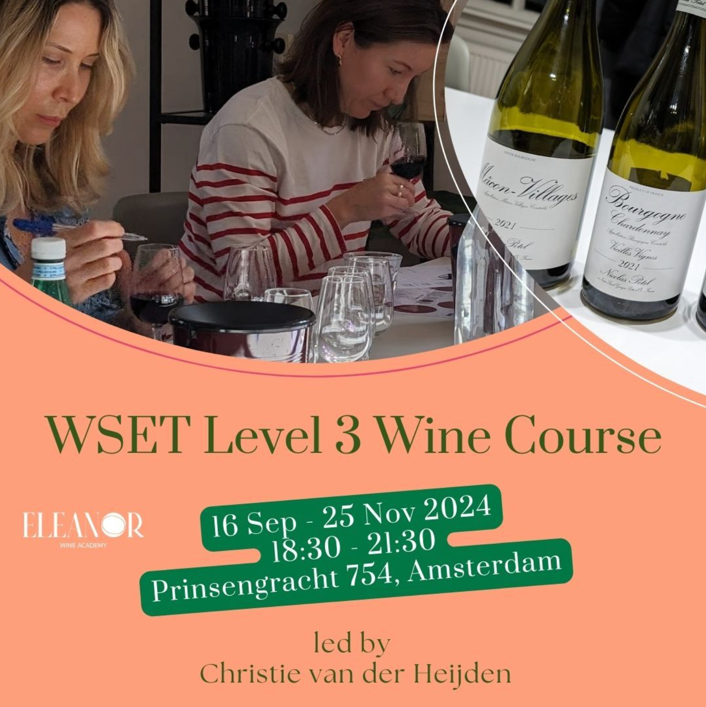 Reserve Your Spot for the WSET Level 3 Wine Course in Amsterdam - Starting September 16 ...