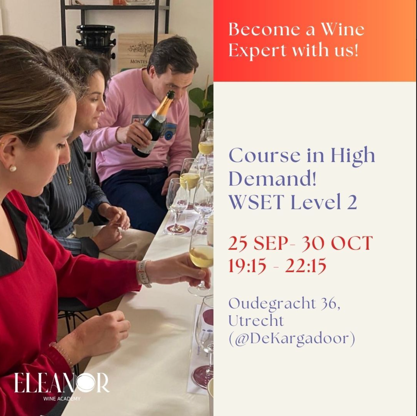 Join Our September Wine Adventure in Utrecht! Enroll in WSET Level 2 at Eleanor Wine Academy