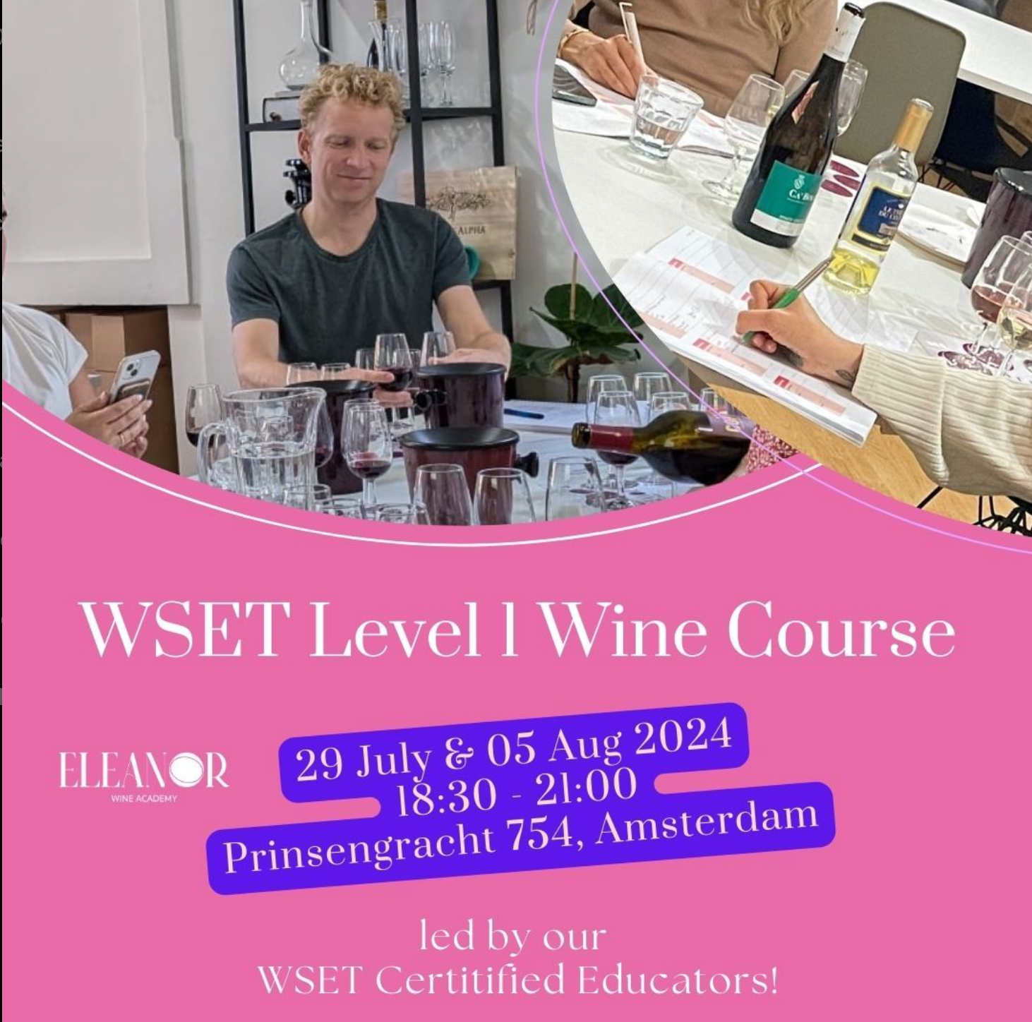 Last Chance Before Summer Break: Enroll in WSET Level 1 Wine Course at Eleanor Wine Academy!
