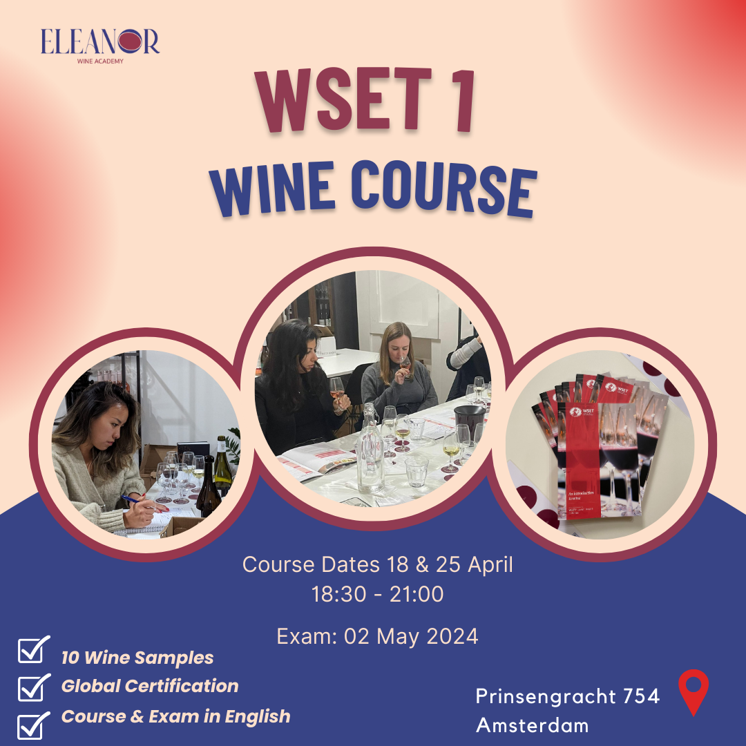 Unlock the World of Wine: Enroll in WSET Level 1 Course in Amsterdam ...